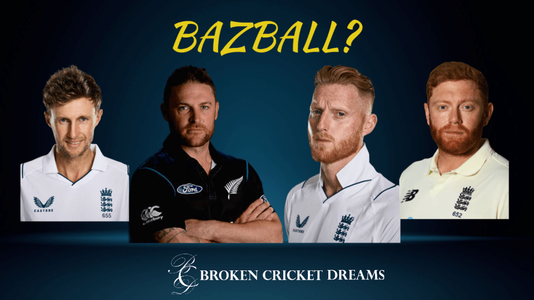 What is Bazball? The Official Definition of Bazball is... | Broken ...